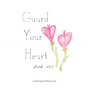 Putting up Walls: Protecting Your Heart – wateringcanblog